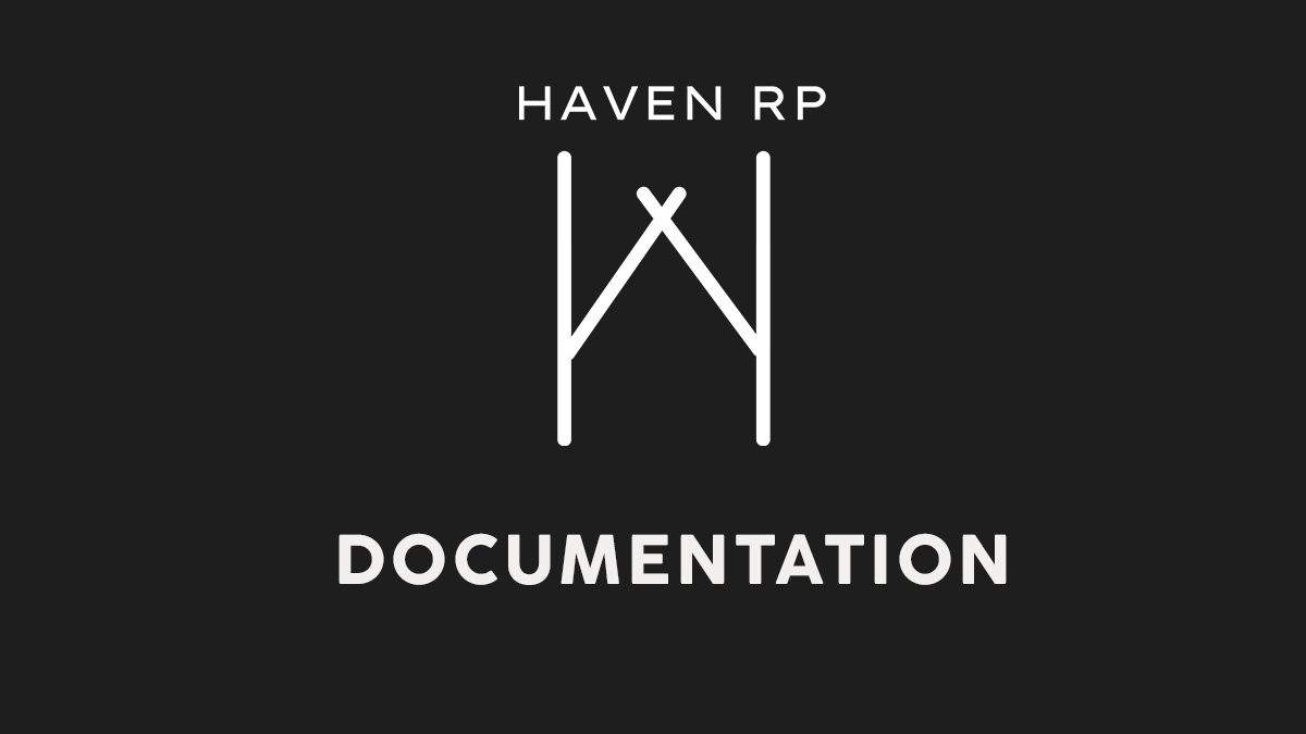 Welcome to Haven RP | Haven RP Documentation